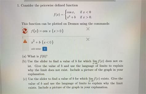 Solved 1 Consider The Peicewise Defined Function Cosa If X