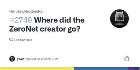 Where Did The Zeronet Creator Go · Issue 2749 · Hellozeronet Zeronet · Github