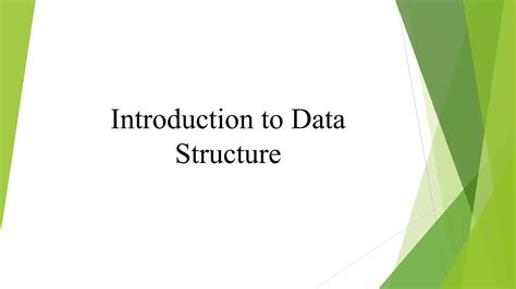 Introduction To Data Structure Ppt