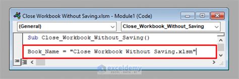 Excel Vba Close Workbook Without Saving Exceldemy