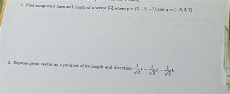 Solved 1 Find Component Form And Length Of A Vector Pq