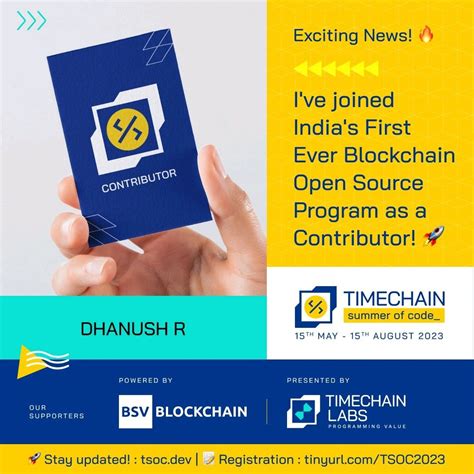 Dhanush R On Linkedin Tsoc Bsv Blockchain Web3 Bitcoin Contributor Timechainlabs