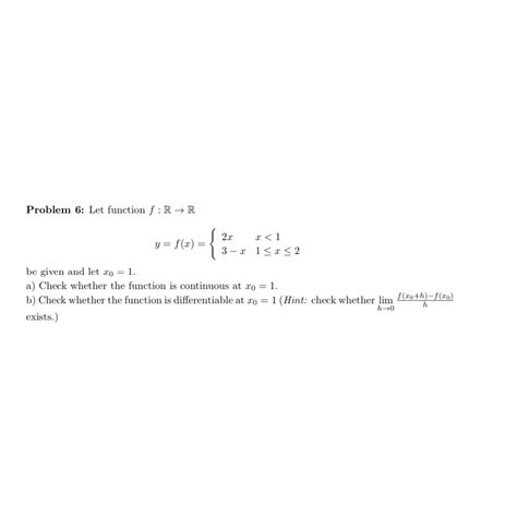 Solved Problem 6 Let Function Chegg Com