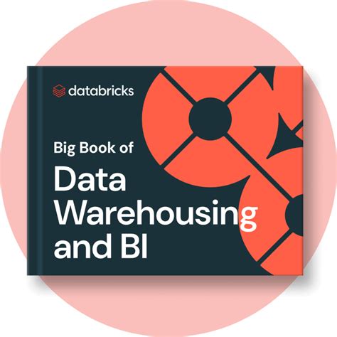 Big Book Of Data Warehousing And Bi Databricks