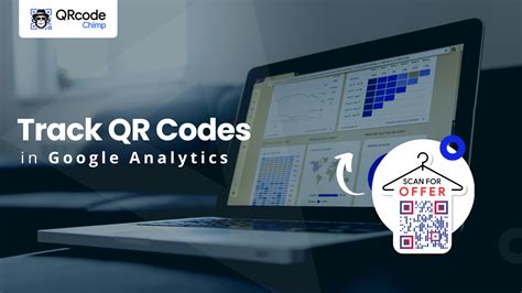 How To Track QR Codes In Google Analytics QRCodeChimp