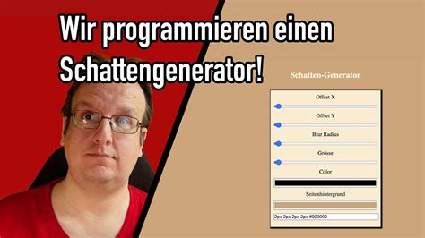 Lass Uns Einen Schattengenerator Entwickeln Html Css And Javascript