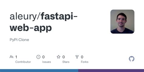 github aleury fastapi web app pypi clone