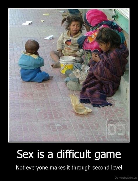 sex Is A Difficult Game Not Everyone Makes It Through Second Level De