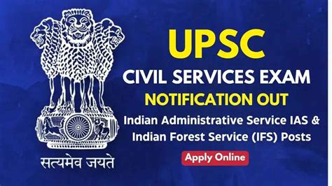 UPSC Civil Services Notification Key Dates Details