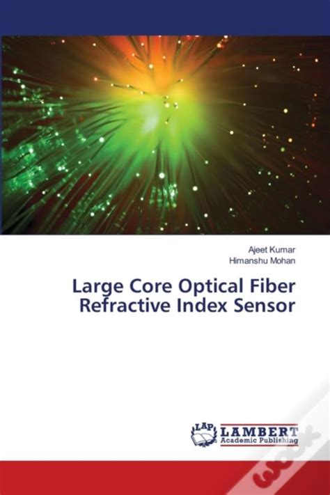 Large Core Optical Fiber Refractive Index Sensor De Ajeet Kumar E
