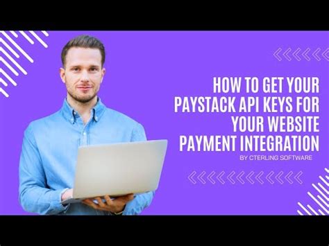 How To Get Your Paystack API Keys For Your Website Payment Integration Cterling Software YouTube