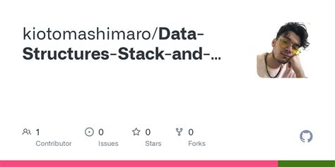 Github Kiotomashimarodata Structures Stack And Queue Implementation