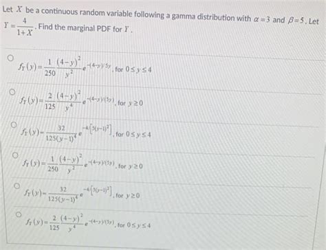 solved let x be a continuous random variable following a
