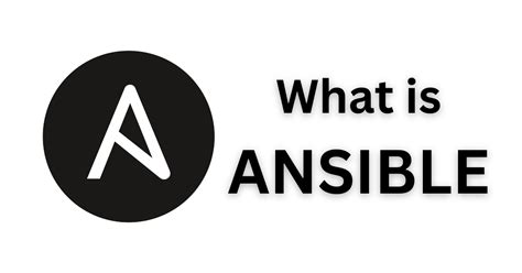 What Is Ansible A Comprehensive Guide Networksanta