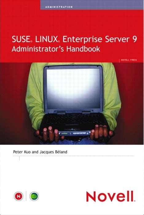 suse linux enterprise server 9 administrator s handbook informit