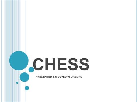 Chess Powerpoint Presentation Pptx