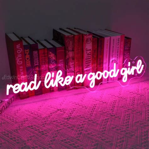 Read Like A Good Girl Neon Sign Bookworm Library Decor Bedroom Neon