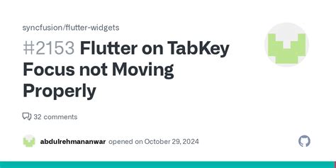 Flutter On Tabkey Focus Not Moving Properly · Issue 2153 · Syncfusionflutter Widgets · Github