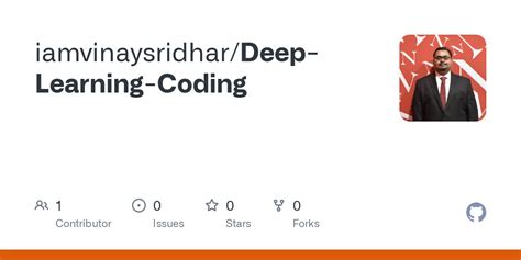 Github Iamvinaysridhar Deep Learning Coding