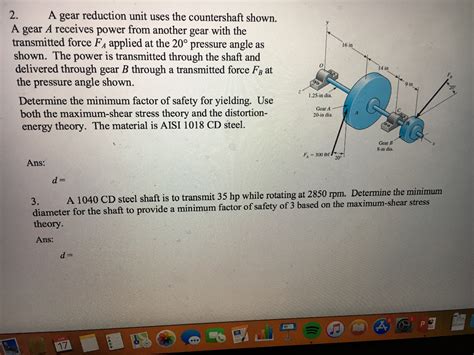 Solved 2 A Gear Reduction Unit Uses The Countershaft Shown Chegg Com