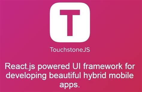 Touchstonejs • Reactjs Powered Ui Framework For Developing Beautiful