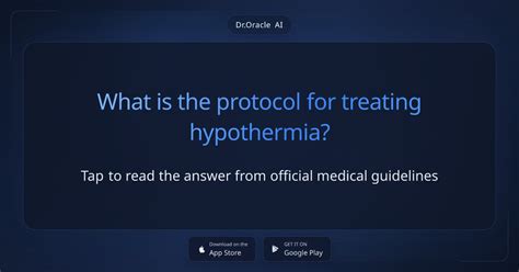 What Is The Protocol For Treating Hypothermia