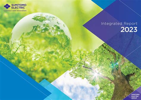 Sumitomo Electric Publishes Its Integrated Report 2023 Sumitomo Electric