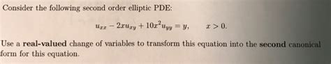 Solved Consider The Following Second Order Elliptic Pde Use