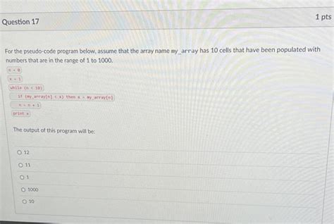 Solved For The Pseudo Code Program Below Assume That The