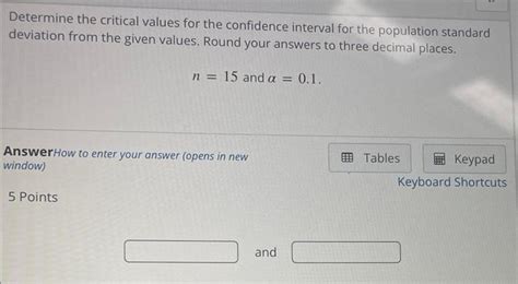 solved determine the critical values for the confidence
