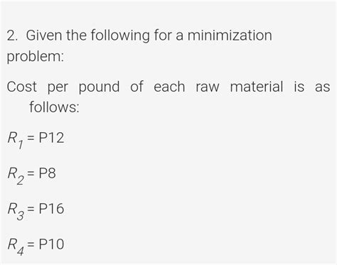 Given The Following For A Minimization Problem Chegg