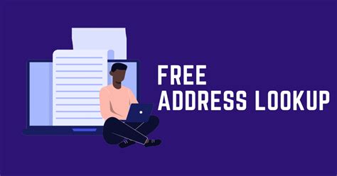 How To Do A Free Address Lookup To Find An Address Free