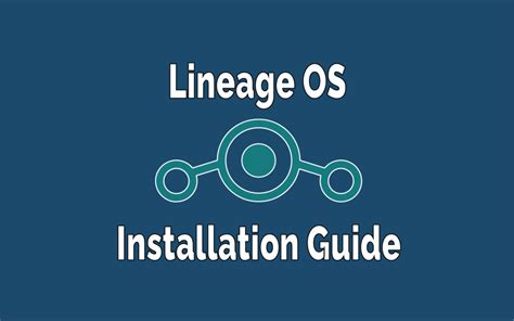 How To Install Lineage OS Custom ROM TechSphinx