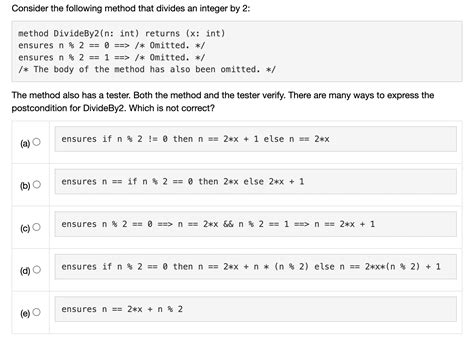 Solved Consider The Following Method That Divides An Integer Chegg