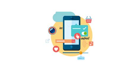 Android Vs Ios Mobile App Development User Behavior Factors To Keep In Mind