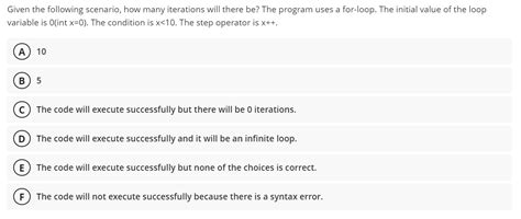 Solved Given The Following Scenario How Many Iterations