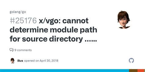 Xvgo Cannot Determine Module Path For Source Directory Outside Gopath No Import Comments
