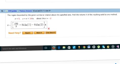 Solved The Region Bounded By The Given Curves Is Rotated