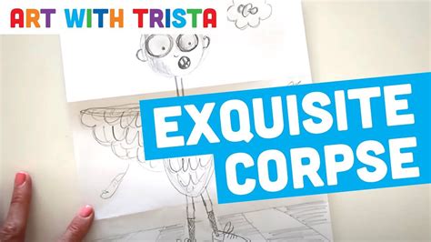 Exquisite Corpse Collaborative Drawing Tutorial Art With Trista Youtube Exquisite Corpse
