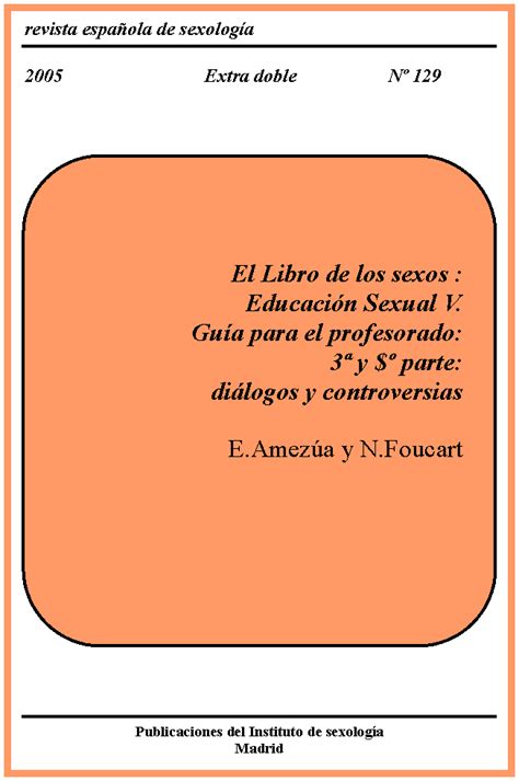 El Libro De Los Sexos Educaci N Sexual V Instituto De Sexolog A Incisex