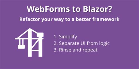 Escaping Webforms Is A Tough Gig Blazor Might Have The Solution