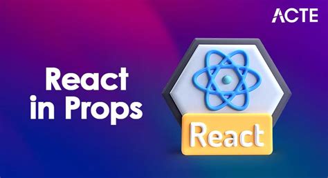Using Props In React Components Effectively Updated 2025