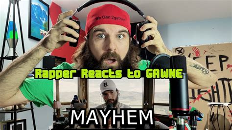 Rapper Reacts To Gawne Mayhem Onetake Youtube