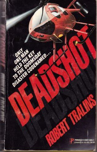 Deadshot Robert Tralins 9781558176805 Books
