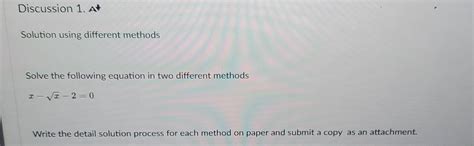 Solved Discussion 1 A Solution Using Different Methods Chegg Com