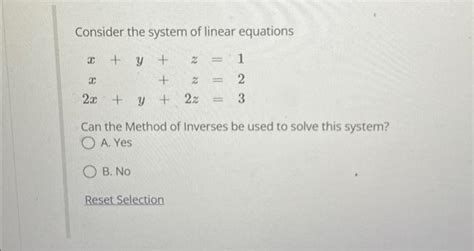 Solved Consider The System Of Linear Equations Chegg