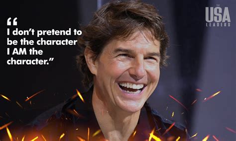 Tom Cruise Quotes To Boost Your Courage