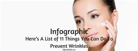 Heres A List Of Things You Can Do To Prevent Wrinkles An Infographic LifeCellSkin