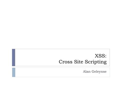 Ppt Xss Cross Site Scripting Powerpoint Presentation Free Download