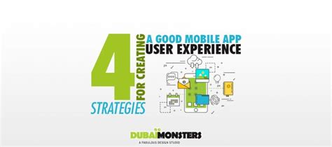4 Strategies For Creating A Good Mobile App User Experience